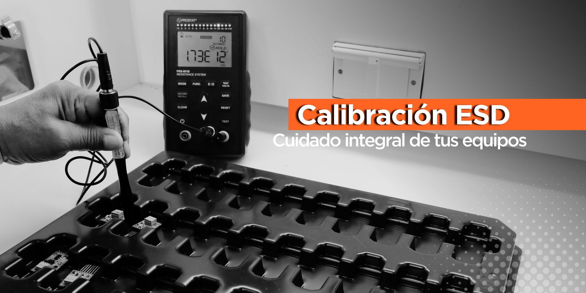 Blog Stromlab | ¿Qué es la Calibración de Equipos ESD?